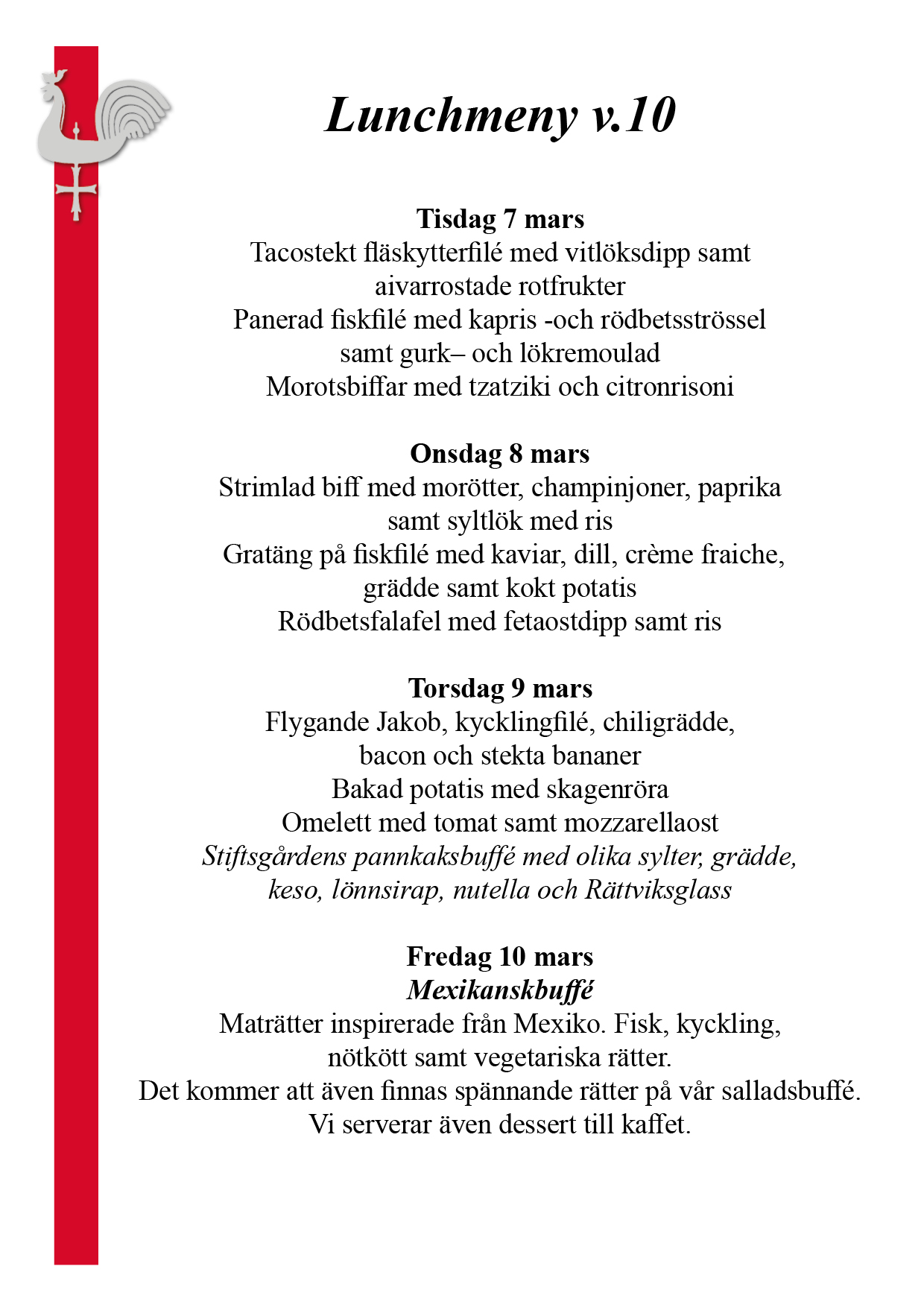 Dagens Lunch – Stiftsgården i Rättvik